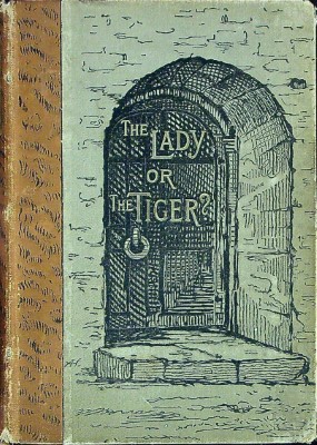 The Lady or the Tiger? by Frank R. Stockton: Fair | Wonder Book