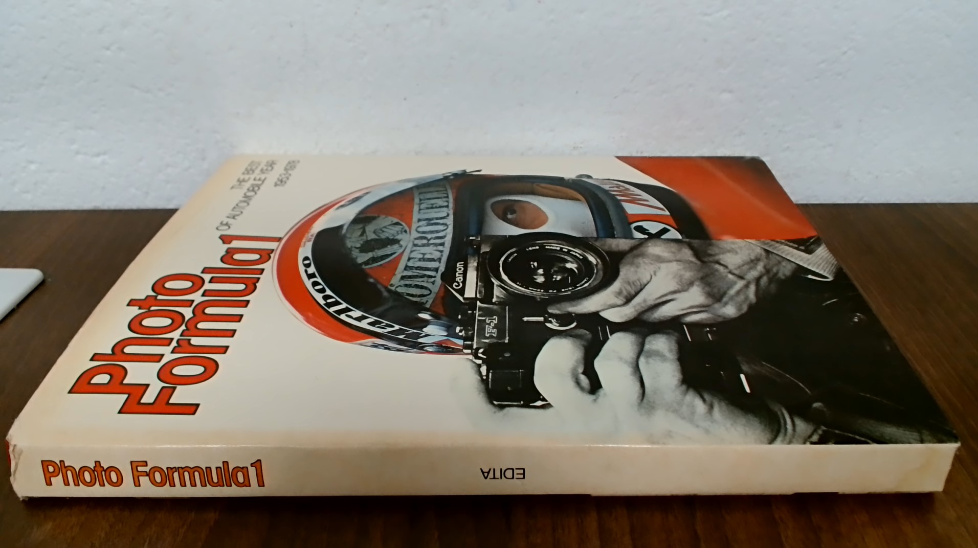 Photo Formula 1: The Best of Automobile Year 1953-1978 by Translated By ...