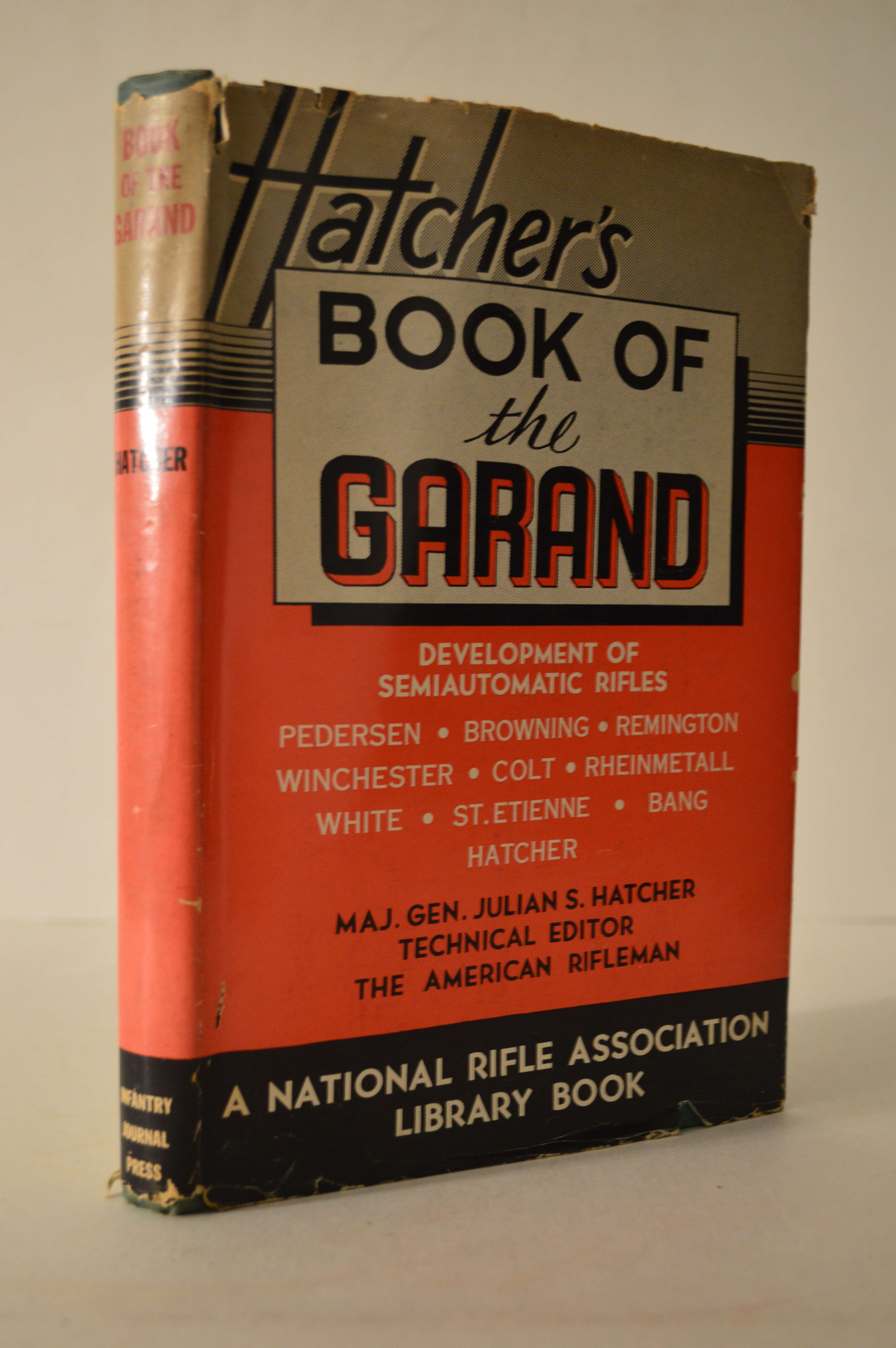 The book of the Garand (A National Rifle Association library book) by ...