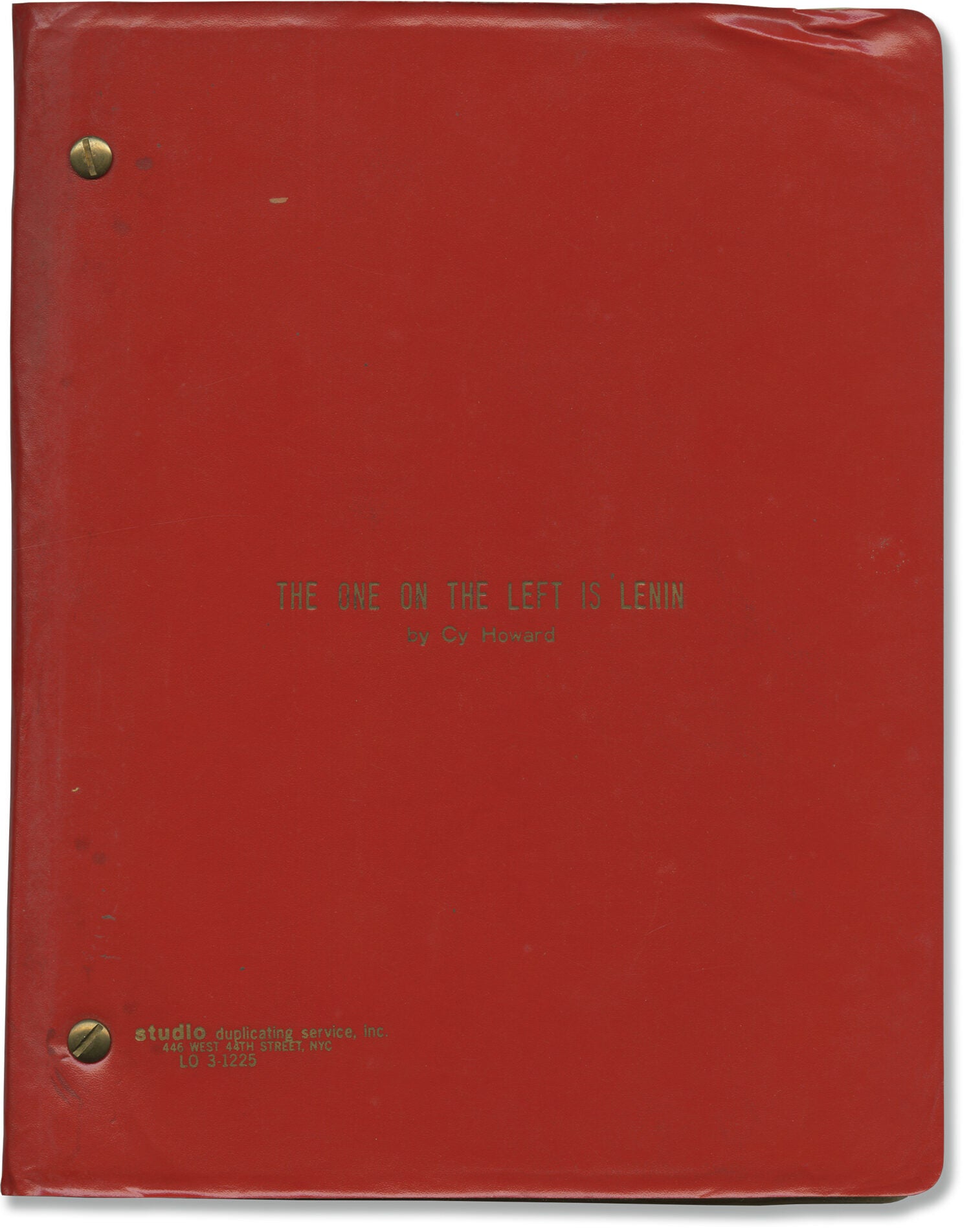 The One on the Left is Lenin (Original script for an unproduced play ...