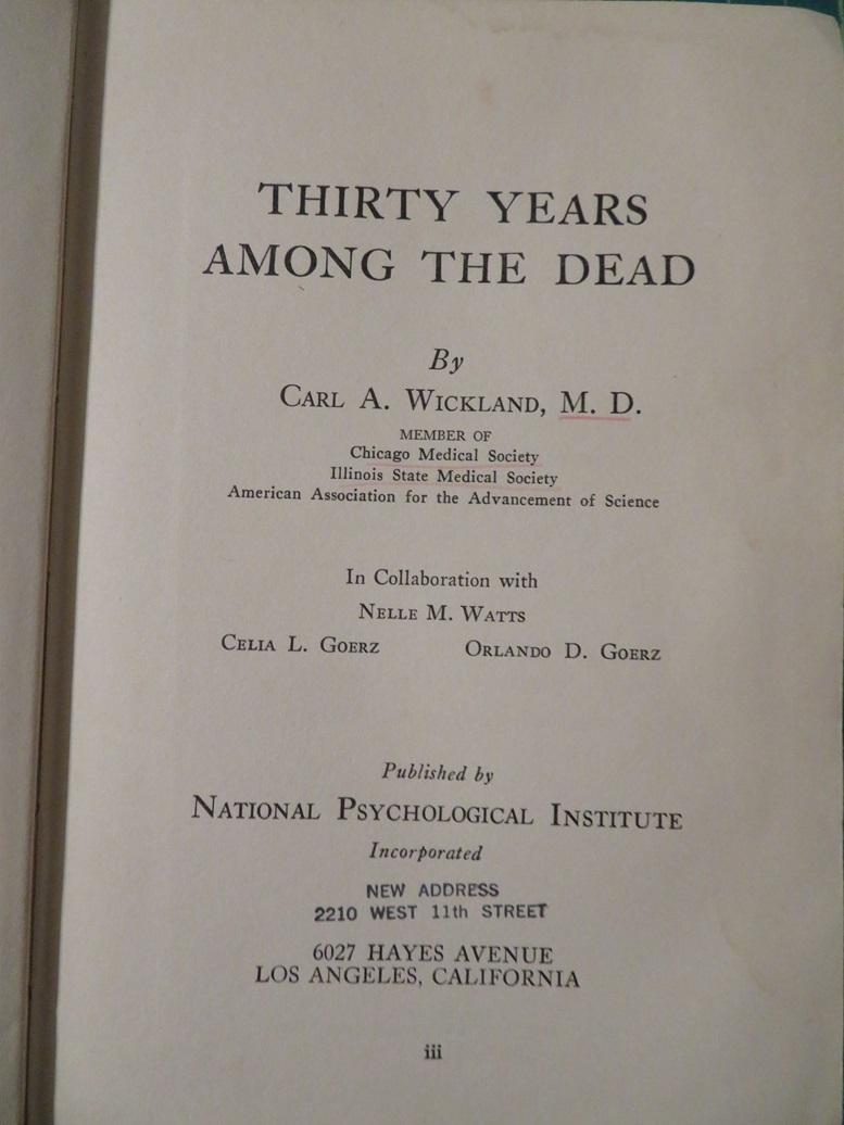THIRTY YEARS AMONG THE DEAD by Wickland, Carl A.: (1924) First edition ...