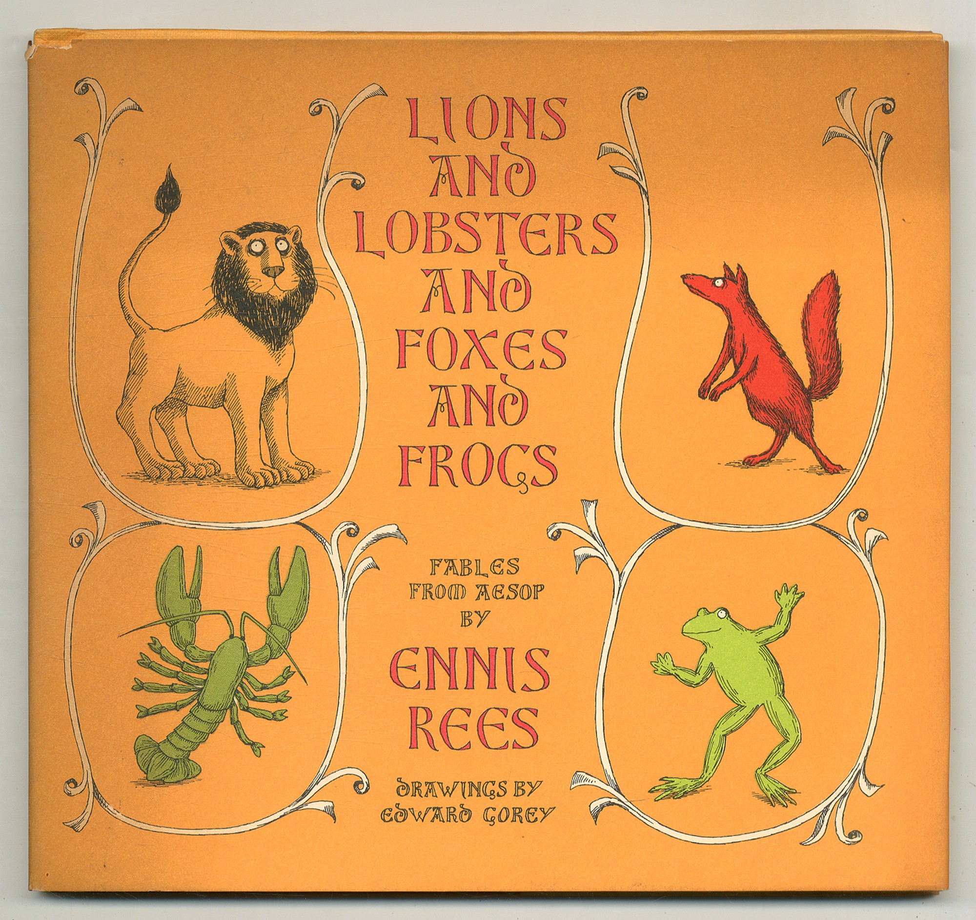 Lions and Lobsters and Foxes and Frogs by REES, Ennis, Edward Gorey ...