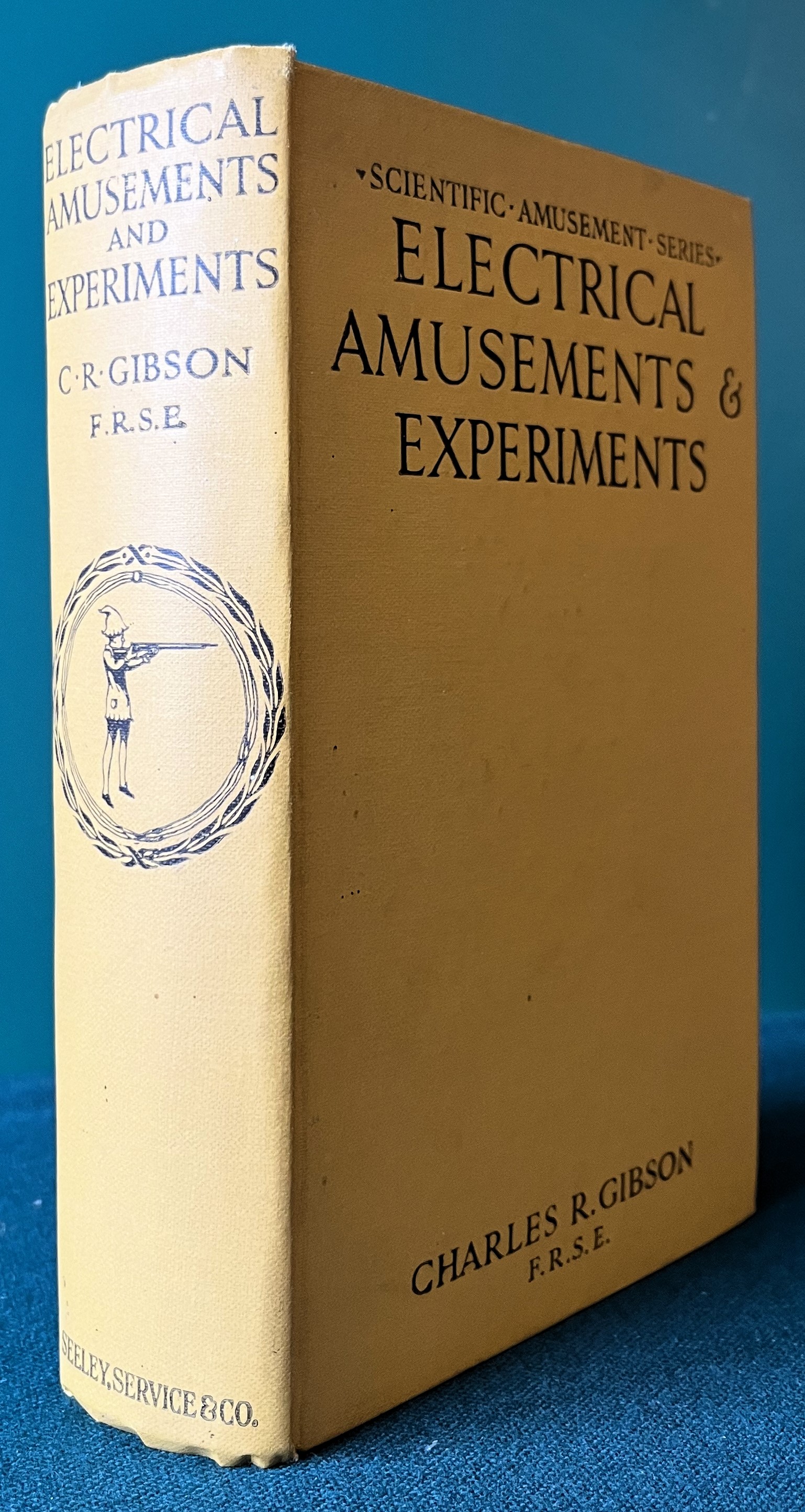 ELECTRICAL AMUSEMENTS & EXPERIMENTS: Interesting & Amusing Experiments ...