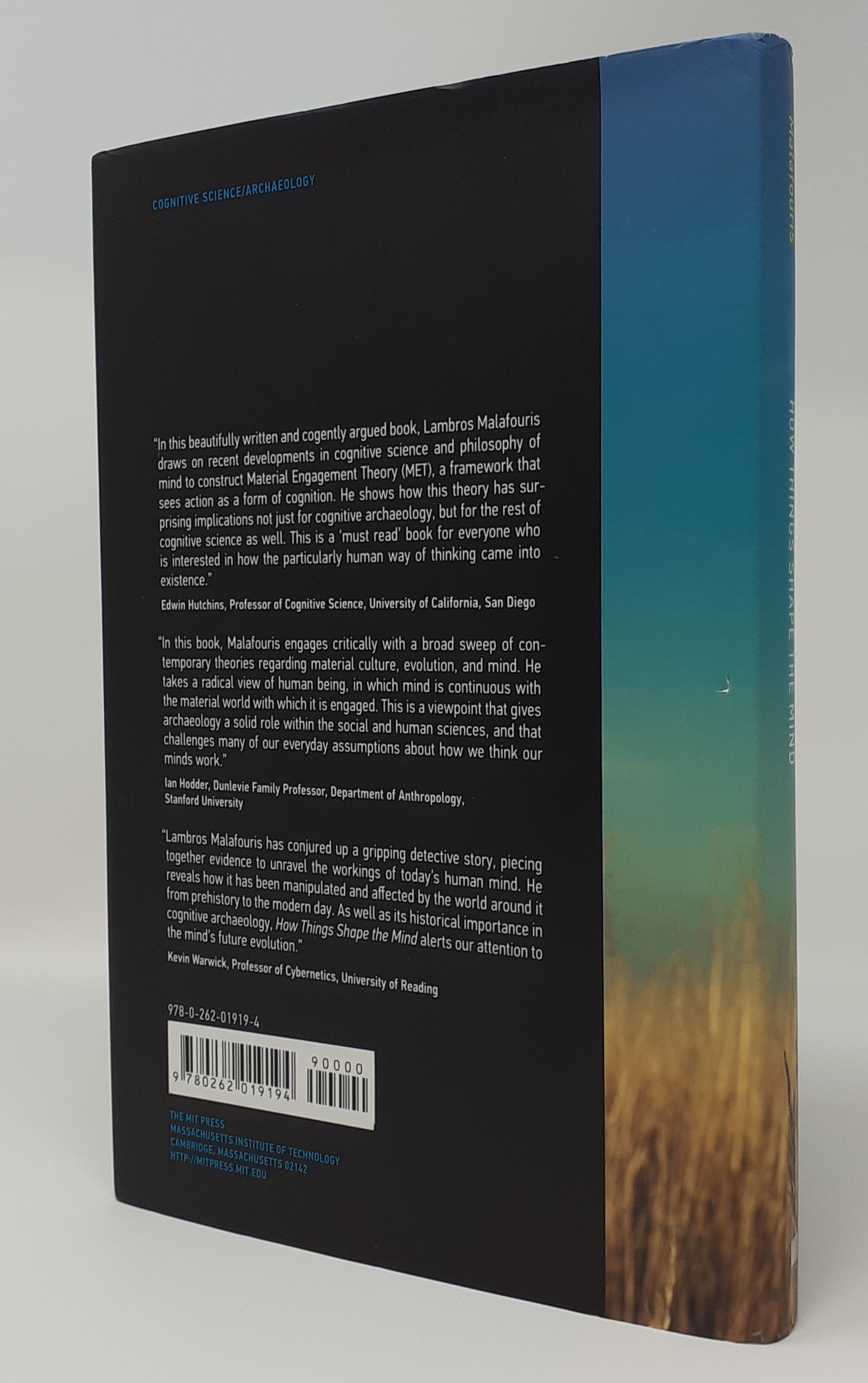 How Things Shape the Mind: A Theory of Material Engagement by Lambros ...