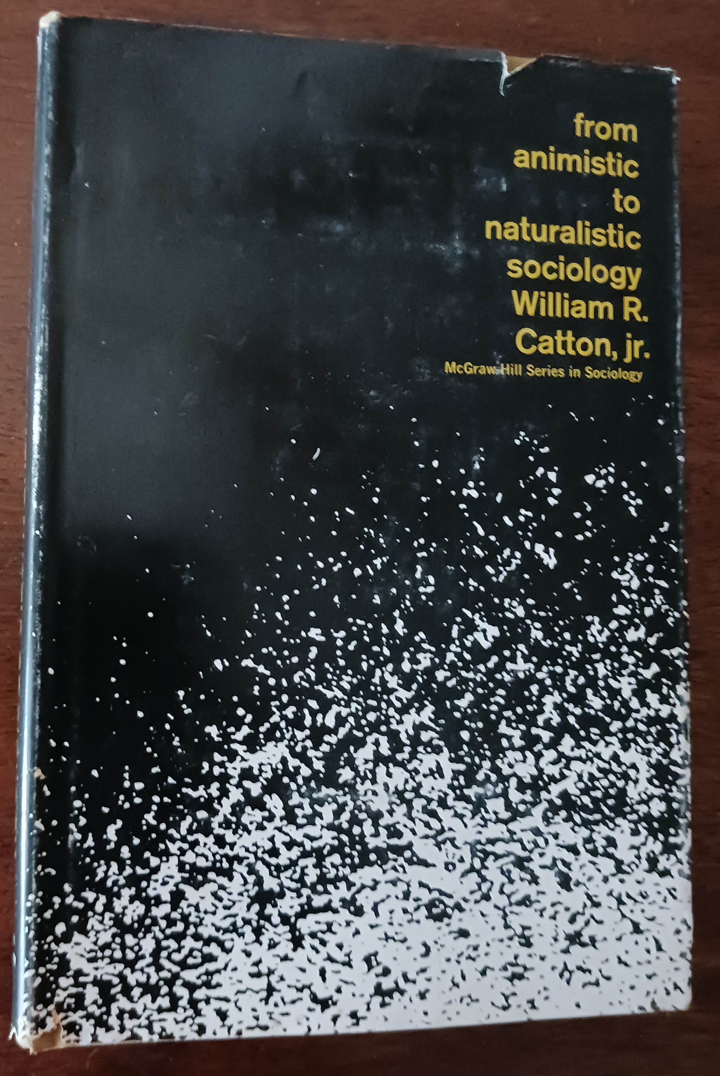 From Animistic to Naturalistic Sociology (McGraw Hill Series in ...