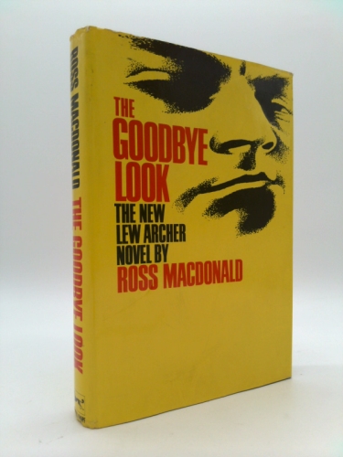 The Goodbye Look - A Lew Archer Novel by Ross Macdonald: Very Good ...