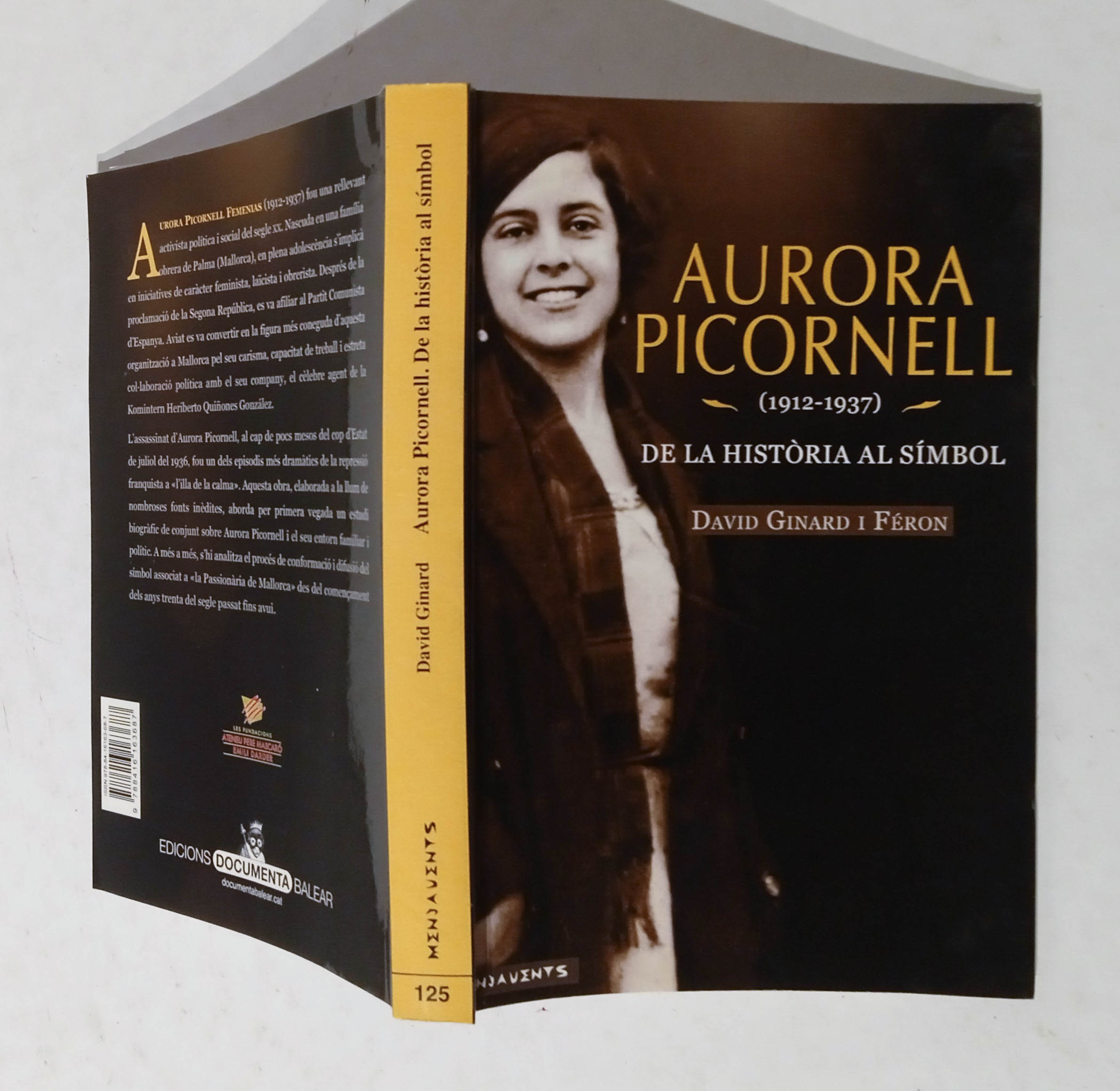 Aurora Picornell (1912-1937): de la història al símbol de Ginard i ...