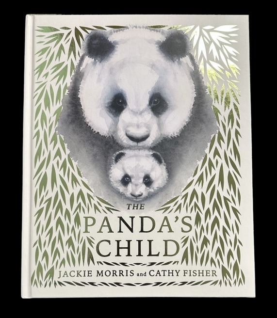 THE PANDA'S CHILD Double Signed First Edition by Jackie Morris & Cathy ...