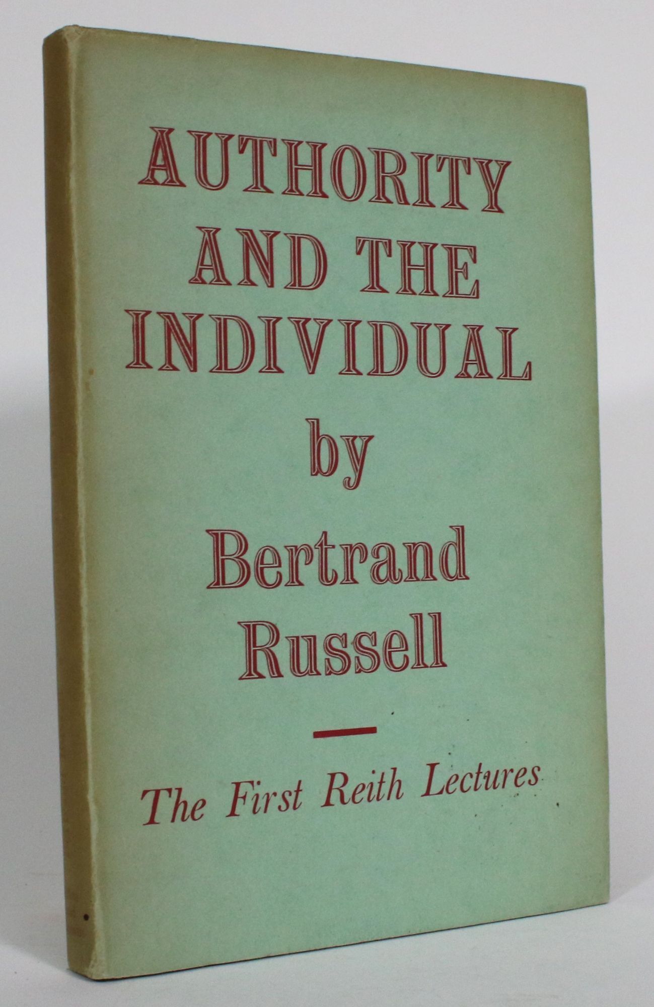 Authority and the Individual von Russell, Bertrand: Very Good Hardcover ...