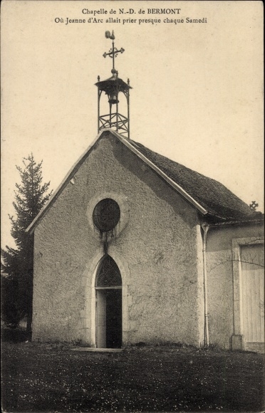 Ansichtskarte / Postkarte Bermont, Chapelle de Notre Dame, Jean d'Arc ...