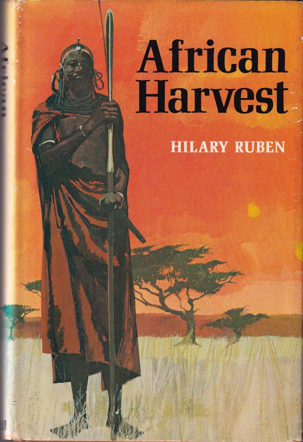AFRICAN HARVEST. By Hilary Ruben. by Ruben (Hilary).: new (1972) | Coch ...