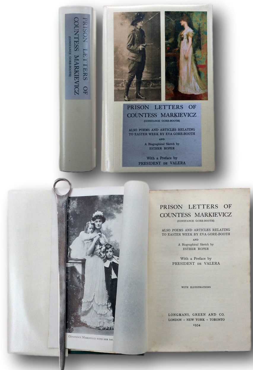 PRISON LETTERS OF COUNTESS MARKIEVICZ (Constance Gore-Booth) ALSO POEMS ...