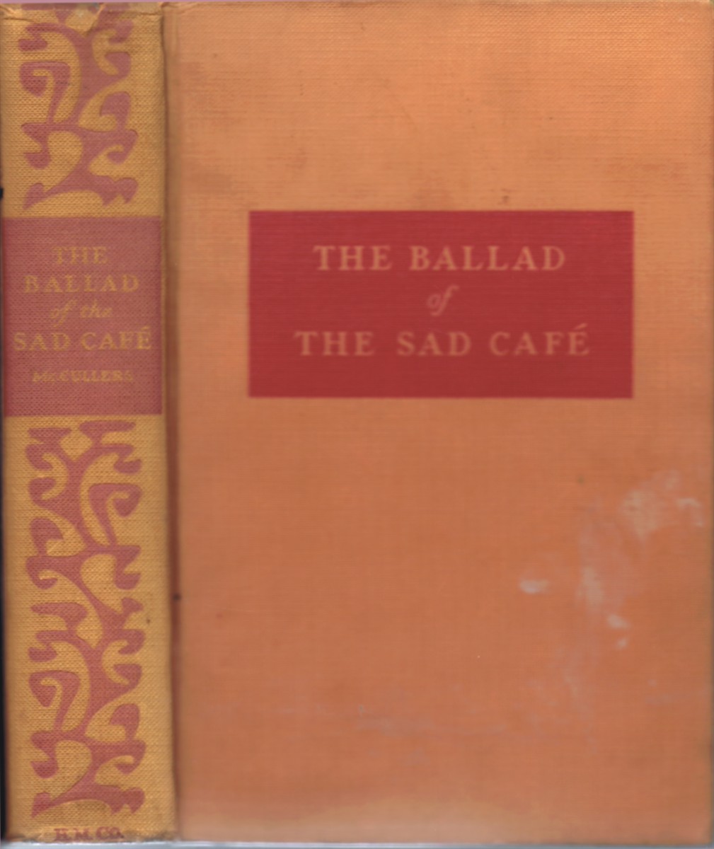 The Ballad of the Sad Cafe: The Novels and Stories of Carson McCullers ...