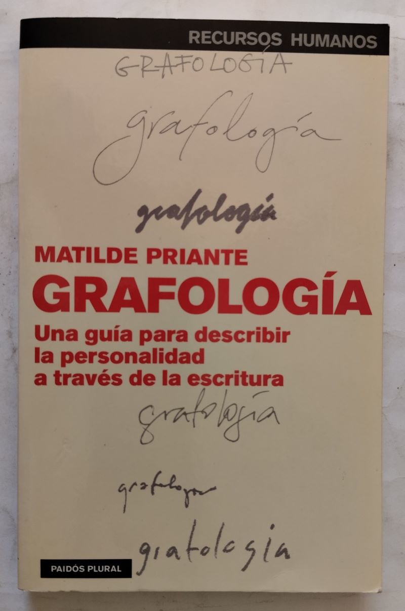 Grafología. Una guía para describir la personalidad a través de la ...