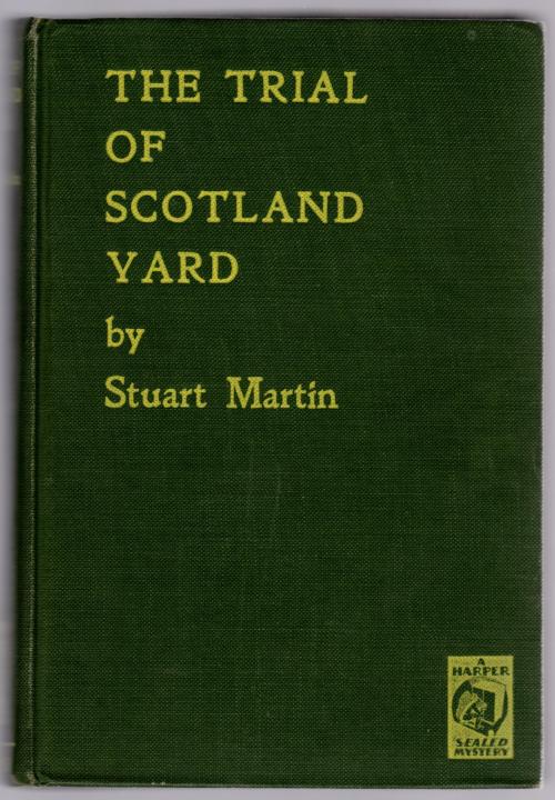 The Trial of Scotland Yard by Stuart Martin (First Edition) by Stuart ...