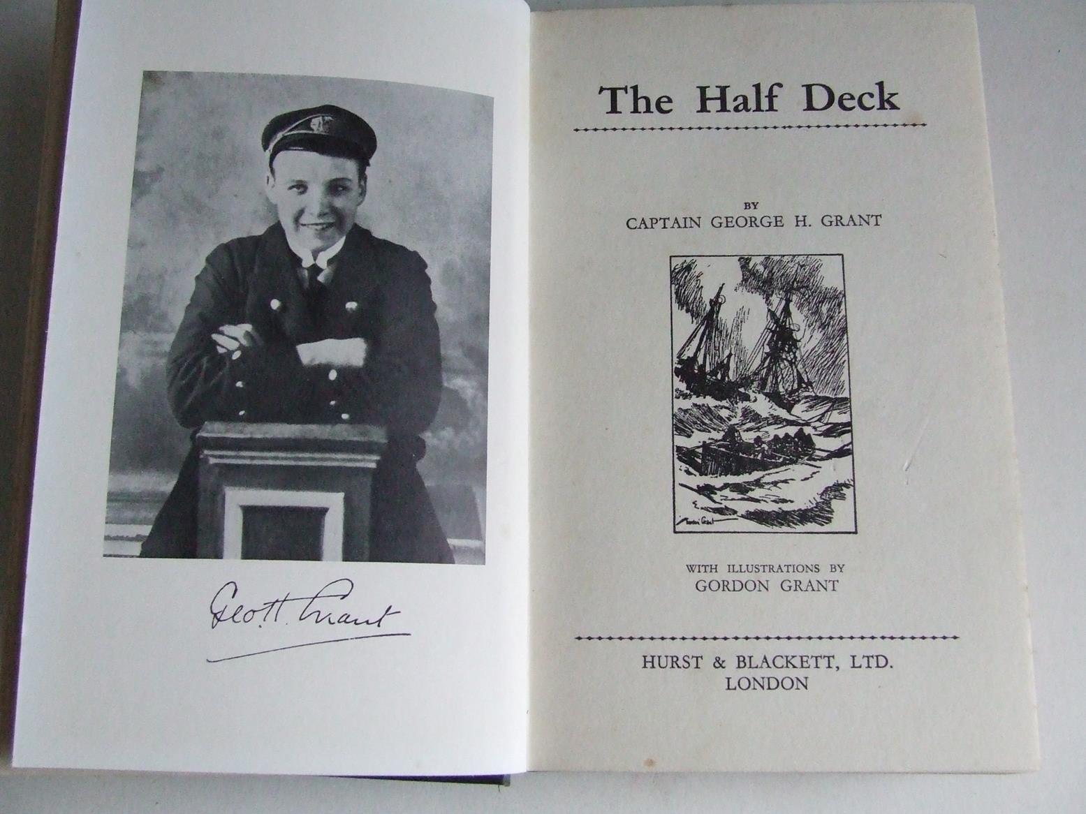 The Half Deck by Grant, Captain George H.: (1934) | McLaren Books Ltd ...