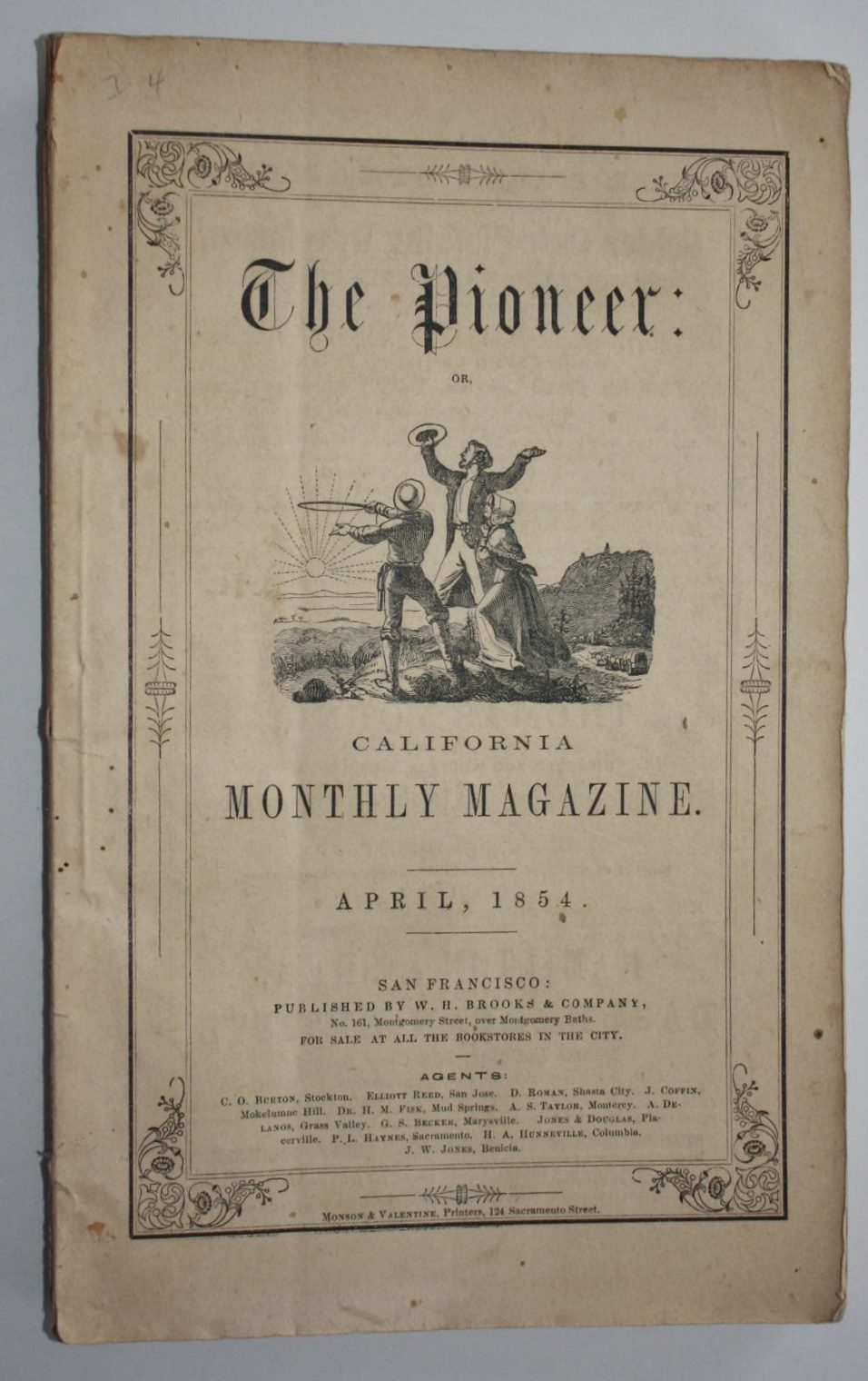 The Pioneer: or, California Monthly Magazine. by Louise Clappe (Dame ...