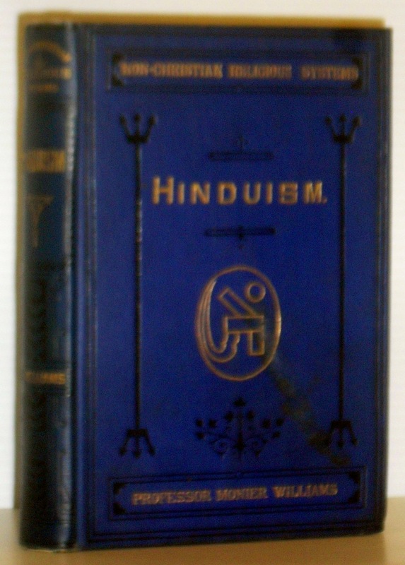 Hinduism von Sir Monier Monier-Williams: Good Decorated Blue Boards ...