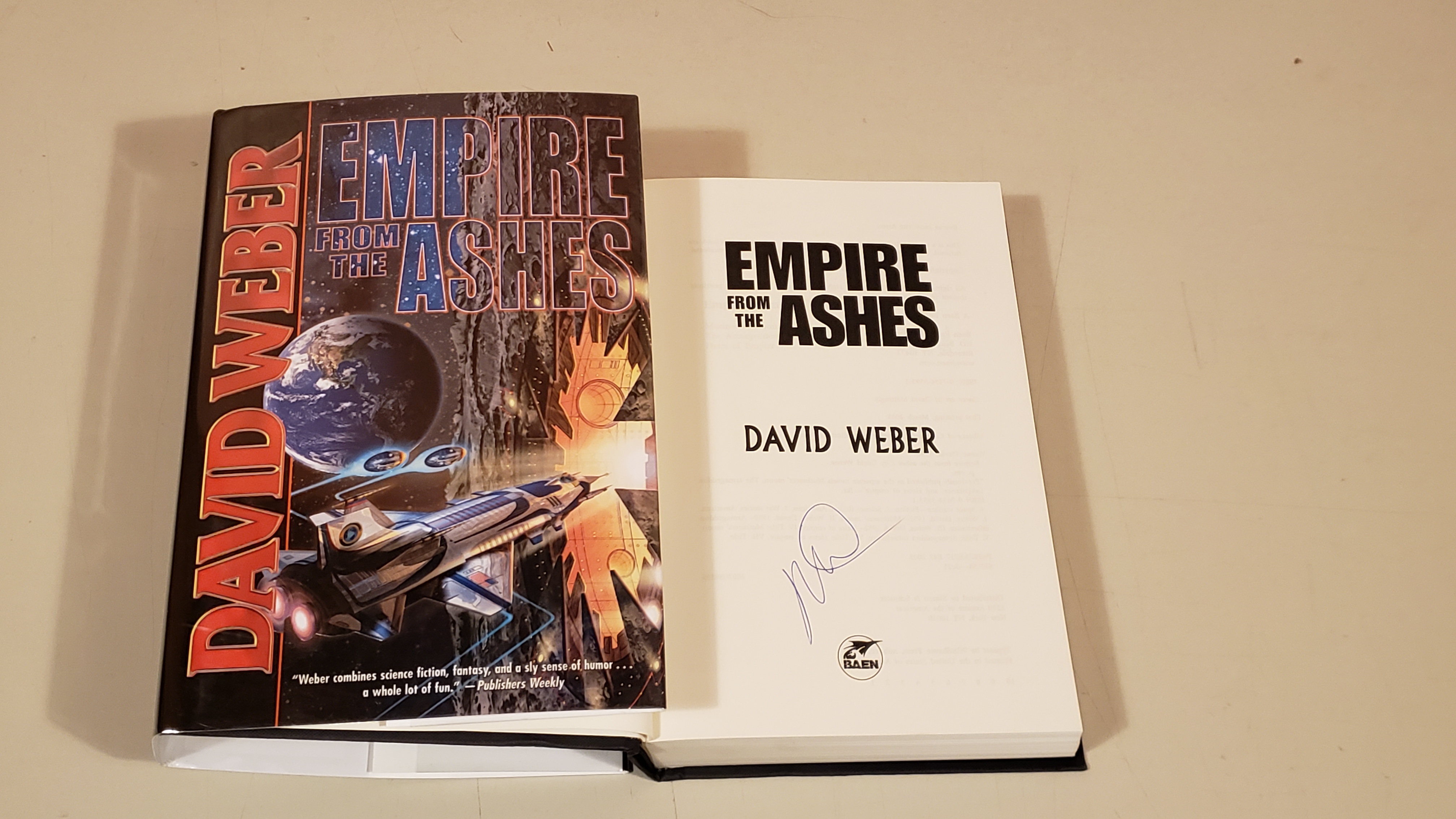 Empire From The Ashes: Signed by Weber, David: Near Fine Hardcover (2003) 1ST., Signed by Author ...