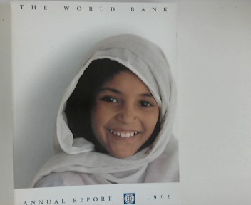 The World Bank : Annual Report 1999. von World Bank Hrsg.:: Gut Broschiert (2000) 1. Aufl ...