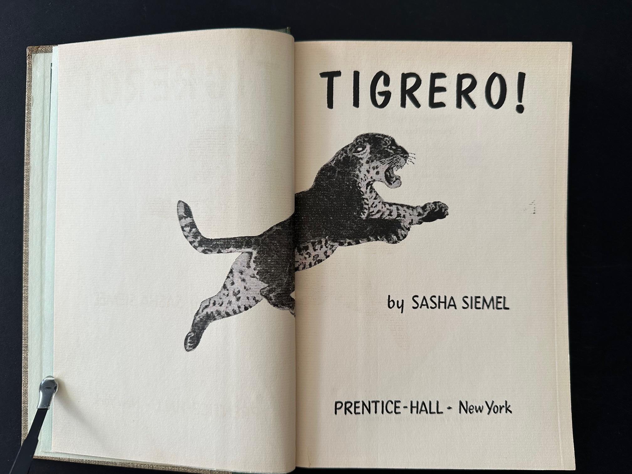 Tigrero! by Sasha Siemel: Good Hardcover (1953) 1st Edition | Dara's ...