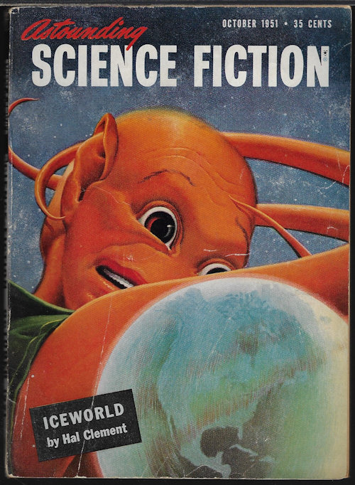 ASTOUNDING Science Fiction: October, Oct. 1951 ("Ice World") by ...