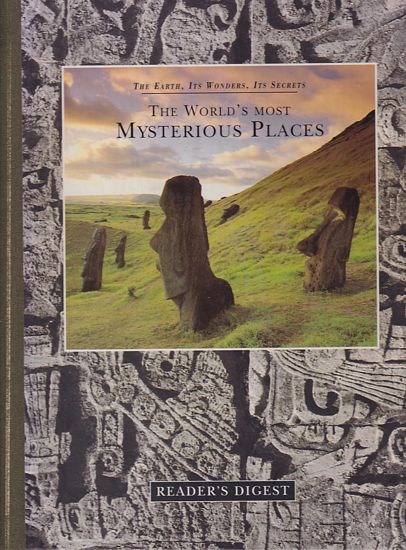 THE WORLD'S MOST MYSTERIOUS PLACES by HEALEY, Tim: (1996) | Jean-Louis ...