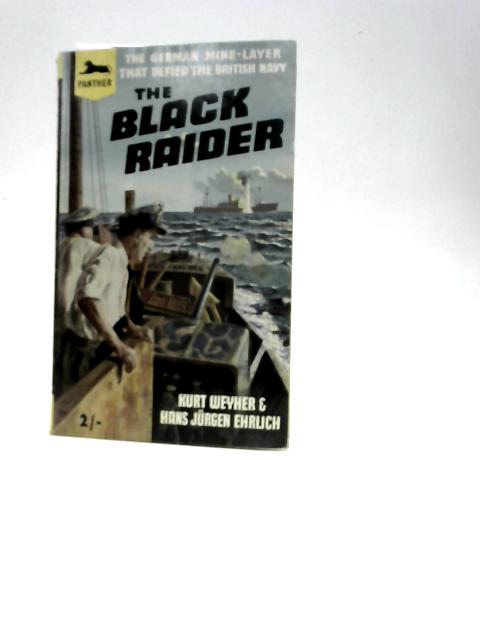 The Black Raider (Panther Books 706) by Kurt Weyher and Hans Jurgen ...
