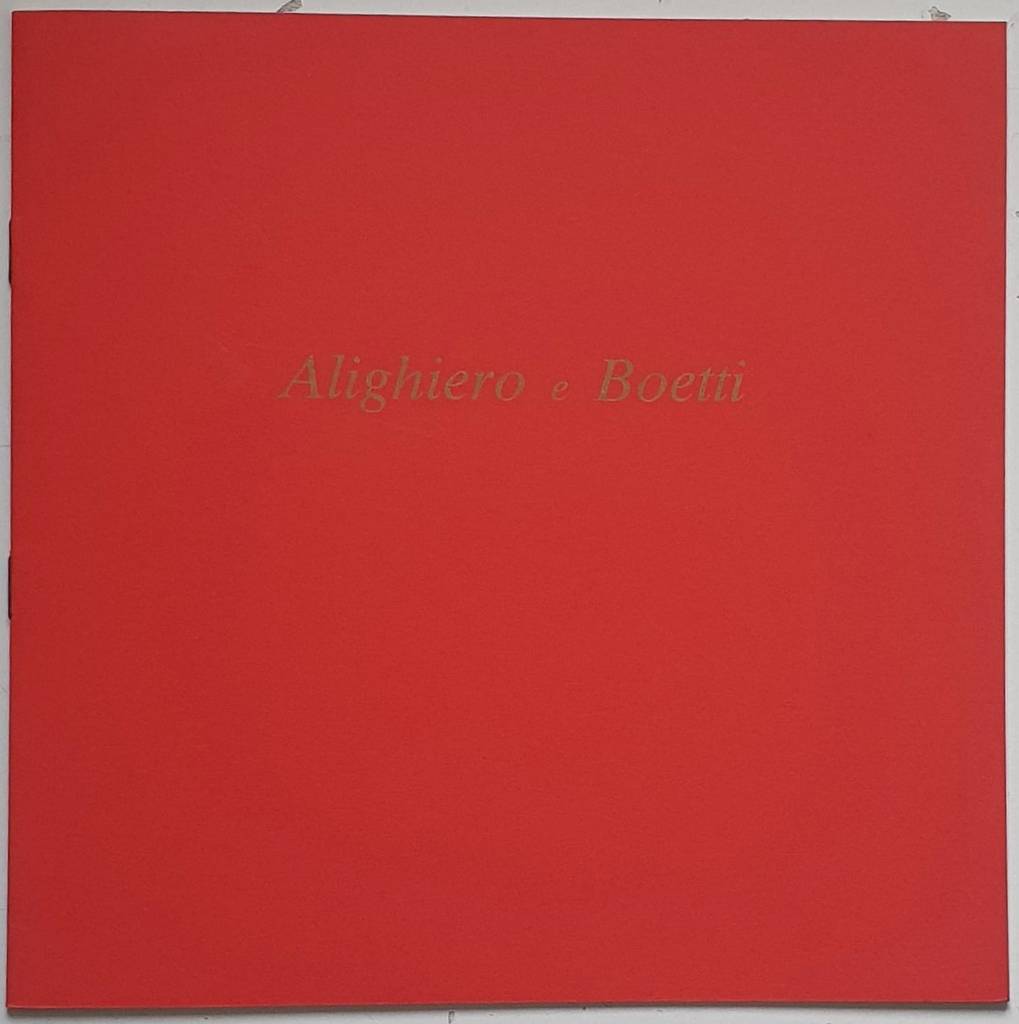 Alighiero e Boetti Opere dal1967 al 1991 by BOETTI, Alighiero: buono ...