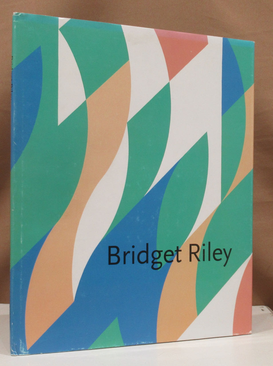 Bridget Riley. Mit einem Text von / with a text by Robert Kudielka ...
