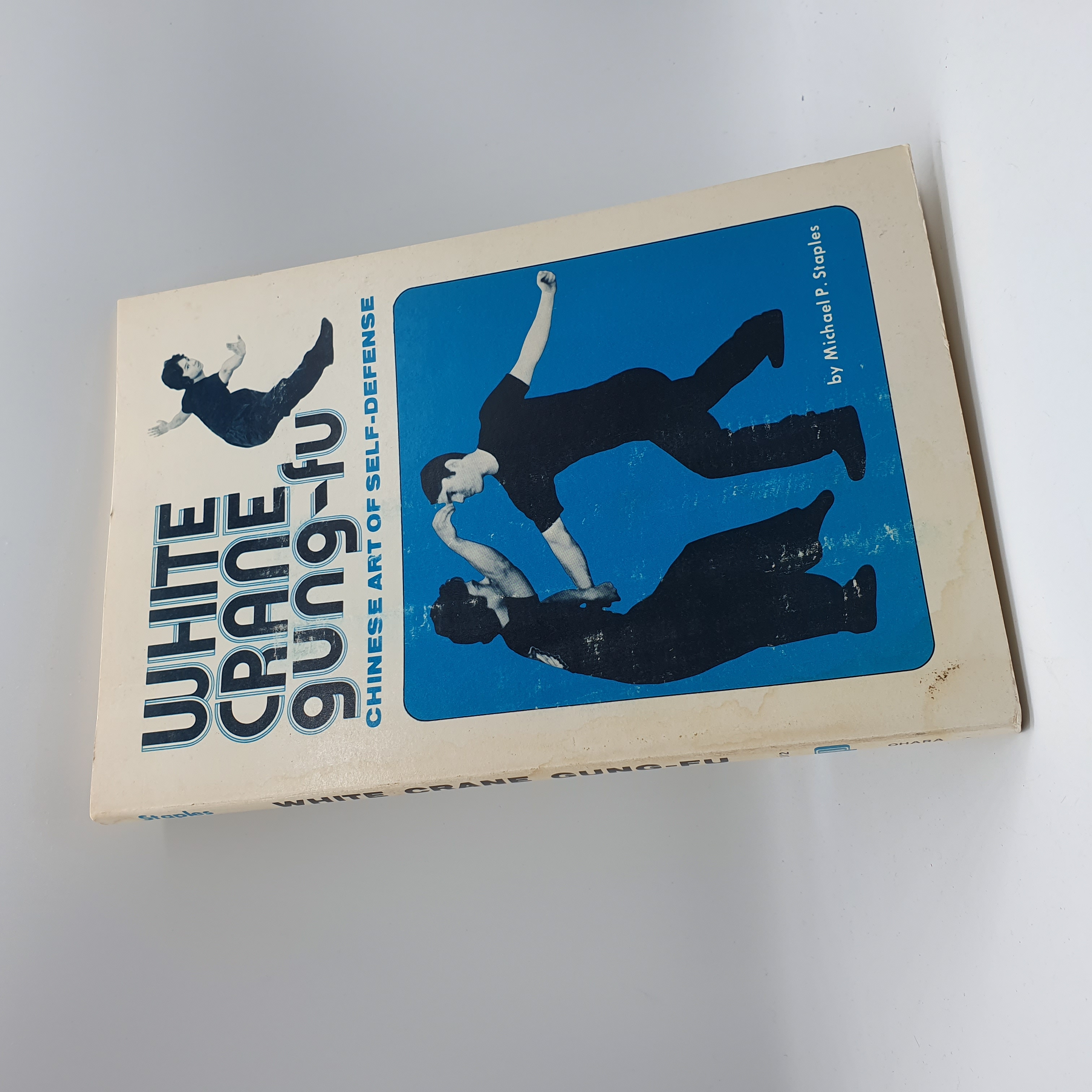 White Crane Gung-Fu : Chinese Art of Self-Defence by Michael P Staples ...
