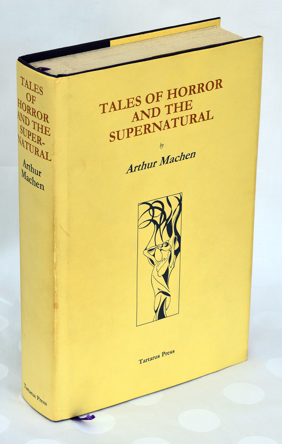 Tales of Horror and the Supernatural by Arthur Machen; Roger Dobson ...