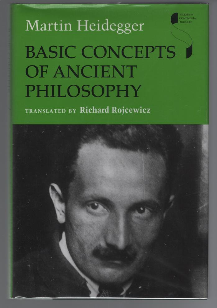 Basic Concepts of Ancient Philosophy by Heidegger, Martin: Near Fine ...