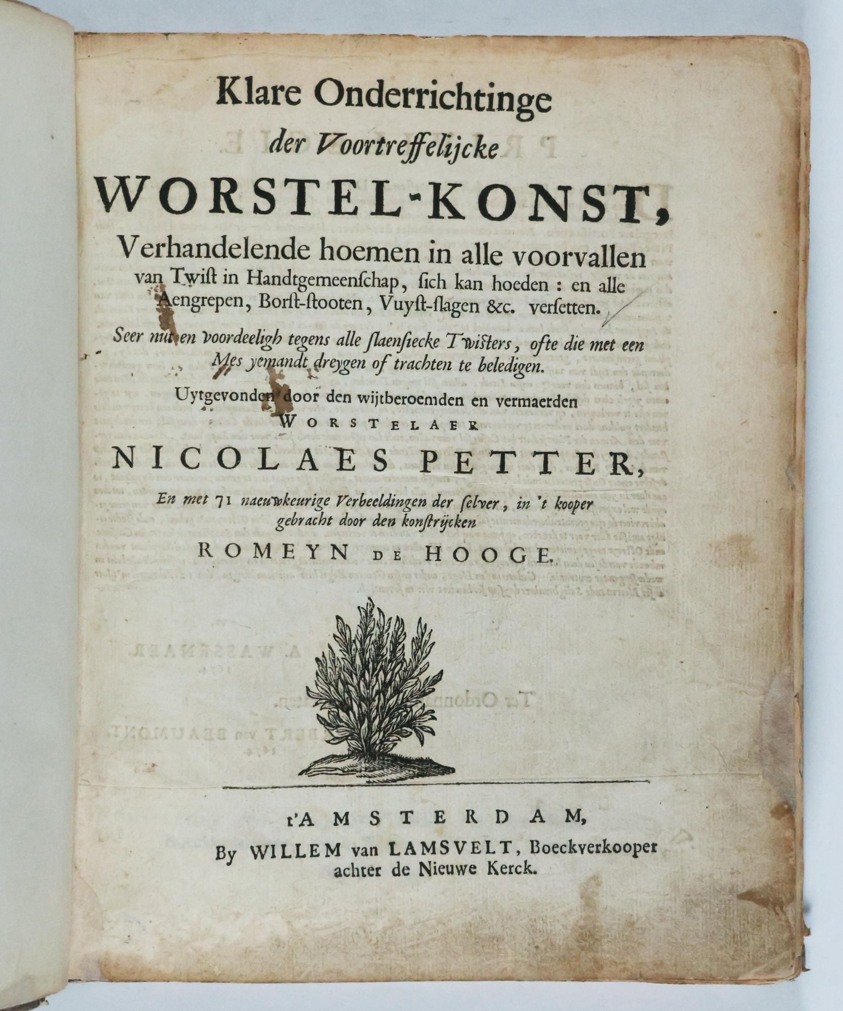 Klare Onderrichtinge der Voortreffelijke Worstel-Konst (Clear ...