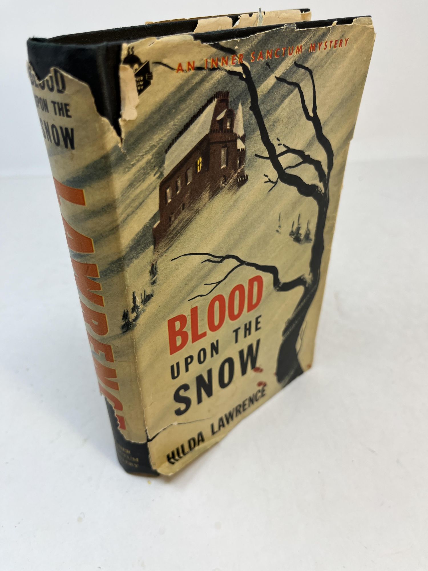 BLOOD UPON THE SNOW An Inner Sanctum Mystery by Lawrence, Hilda: Very ...