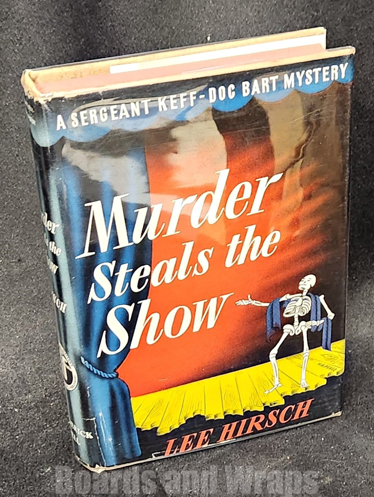 Murder Steals the Show by Hirsch, Lee: Very Good Hardcover (1946) First ...