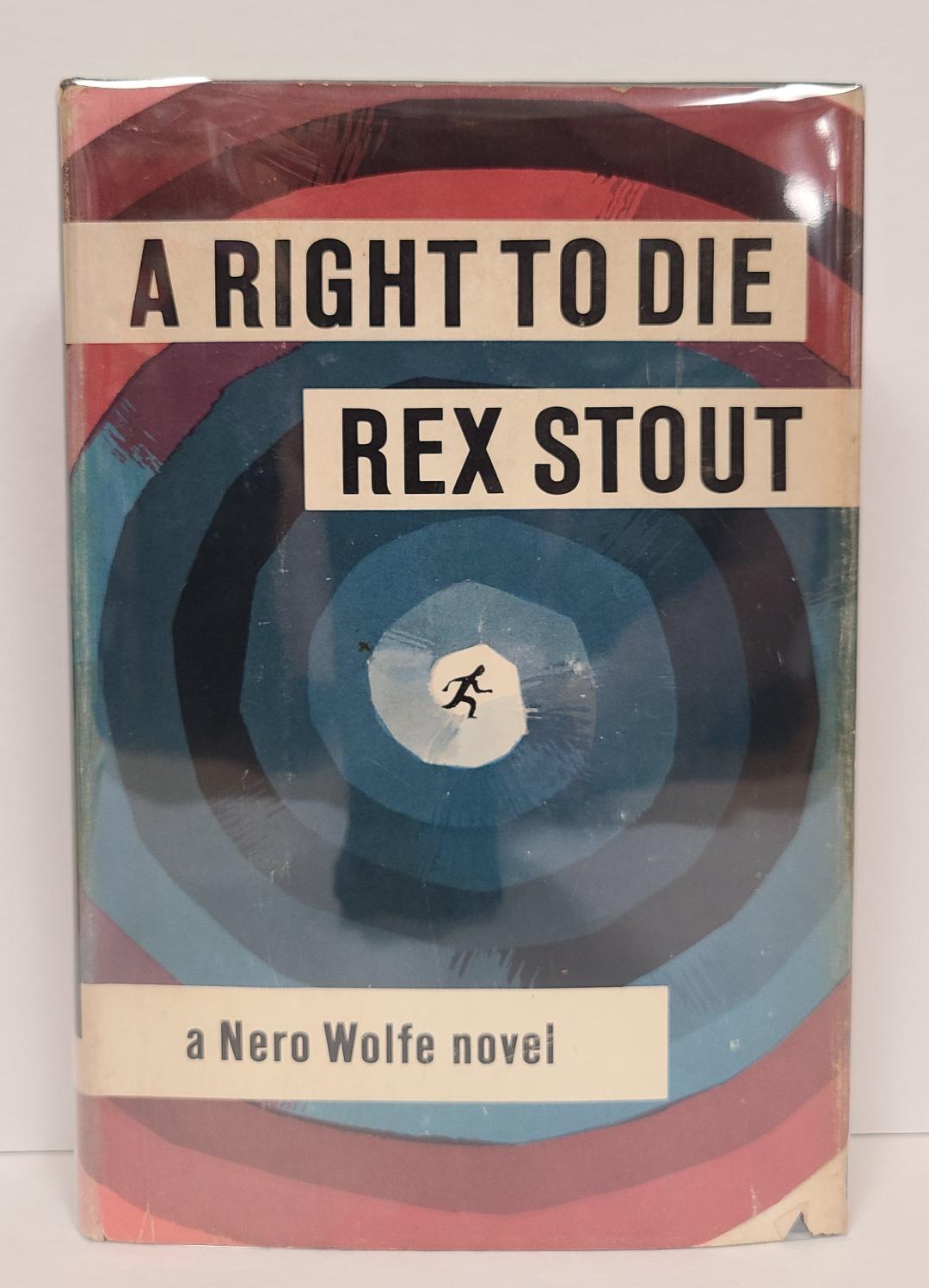A Right to Die by Rex Stout: Very Good Hardcover (1964) 1st Edition ...