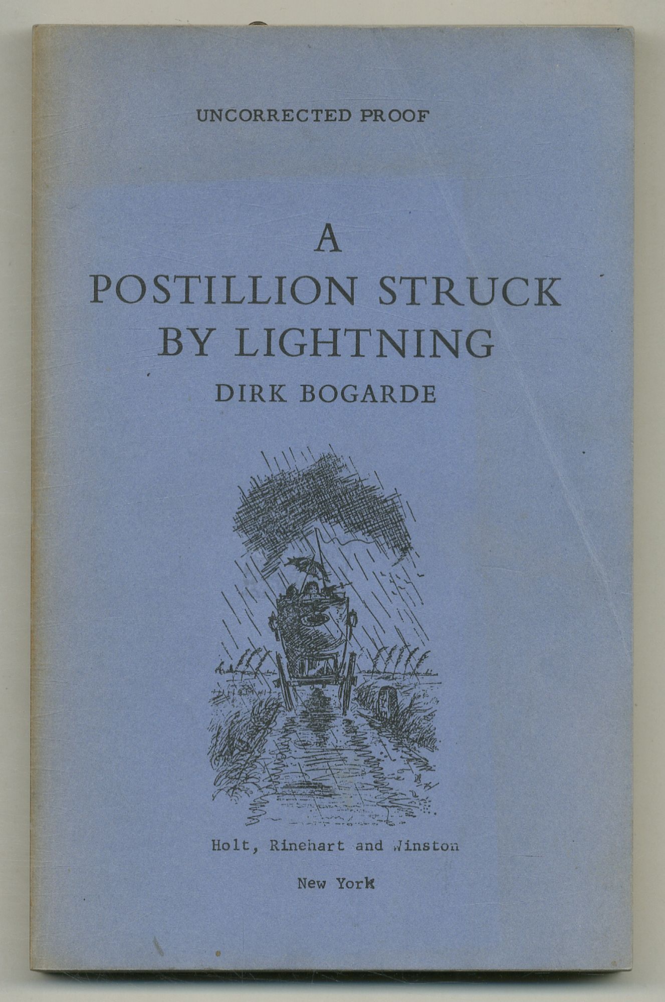 A Postillion Struck by Lightning by BOGARDE, Dirk: Very Good Softcover ...