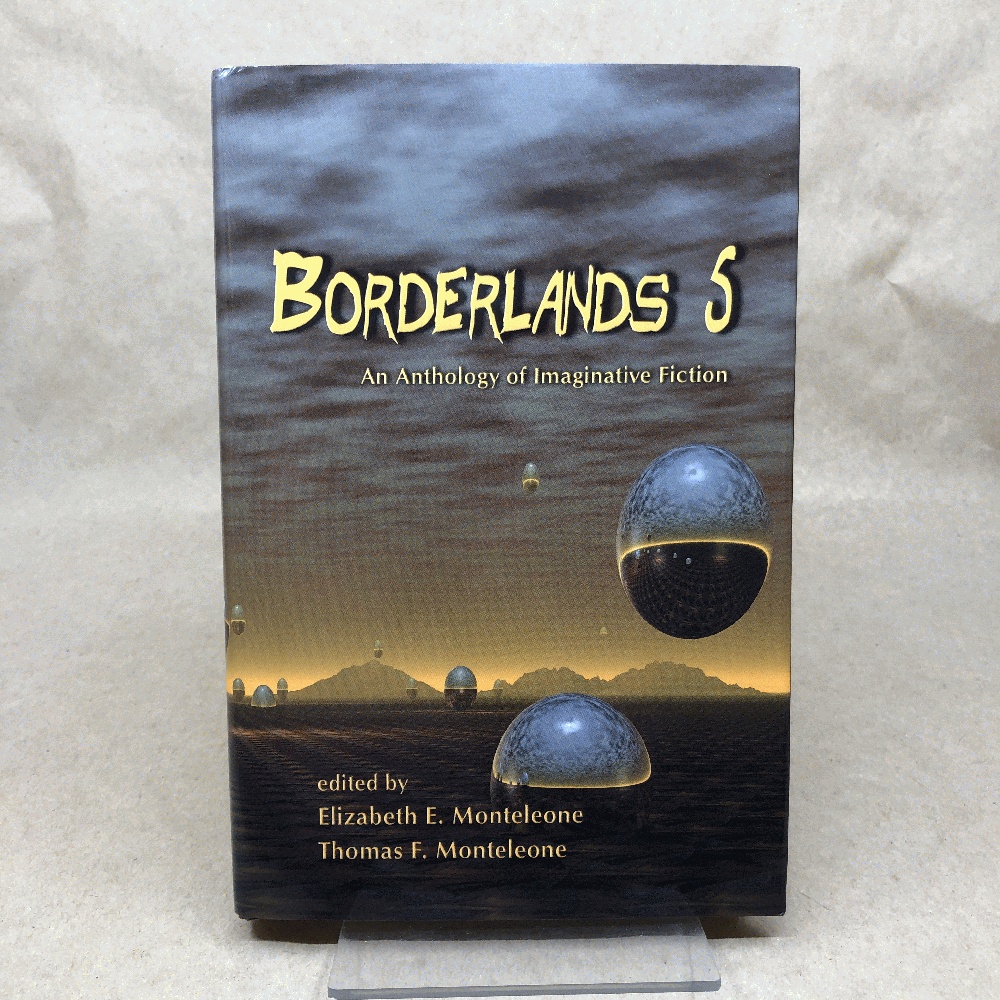 Borderlands 5 by Stephen King; Bentley Little; Tom Piccirilli; L. Lynn ...