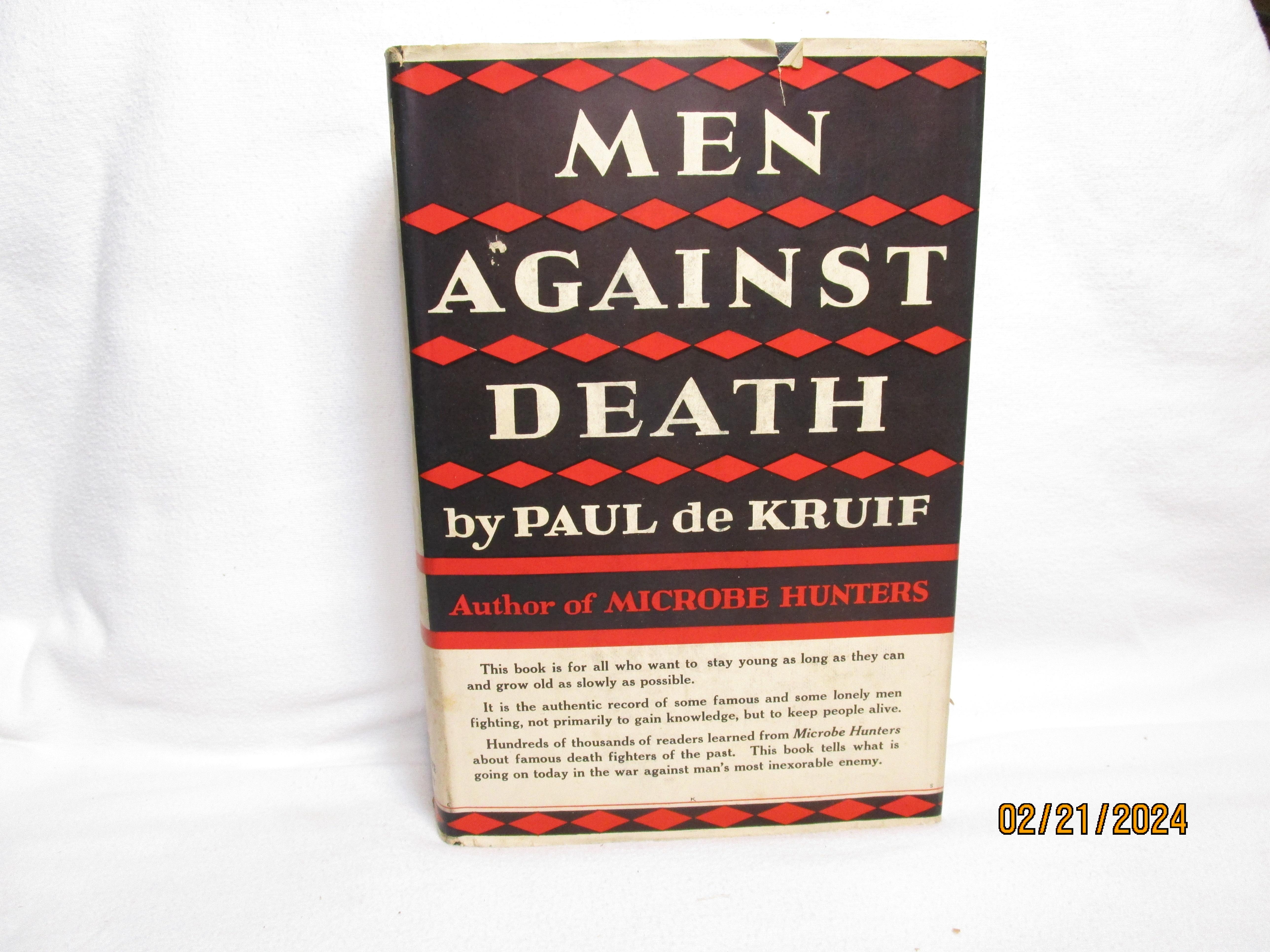 Men Against Death by De Kruif, Paul: Very Good+ Hardcover (1932) First ...