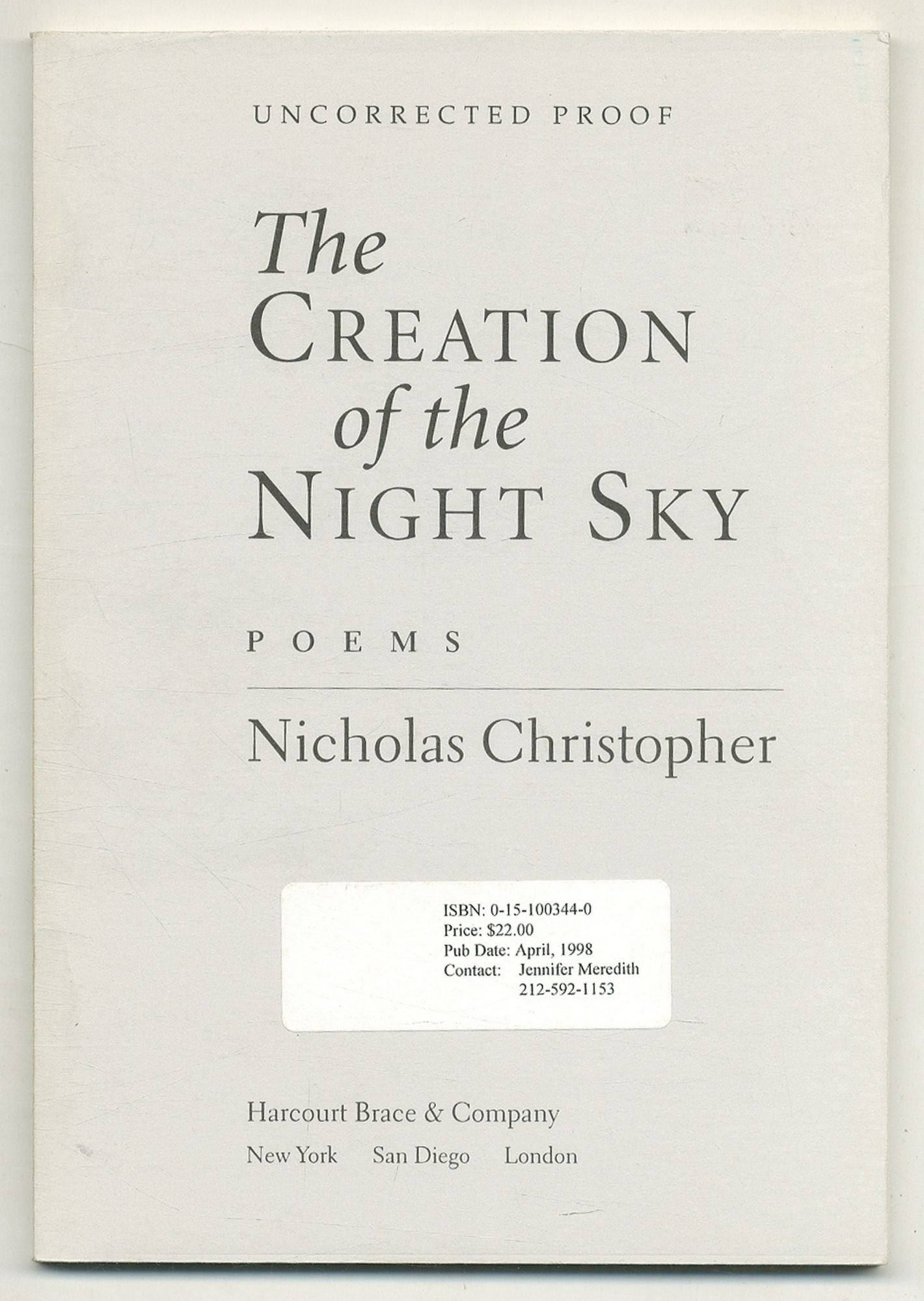 The Creation of the Night Sky: Poems by CHRISTOPHER, Nicholas: Fine ...