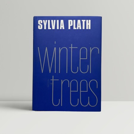 Winter Trees by Plath, Sylvia: (1971) | John Atkinson Books ABA ILAB PBFA