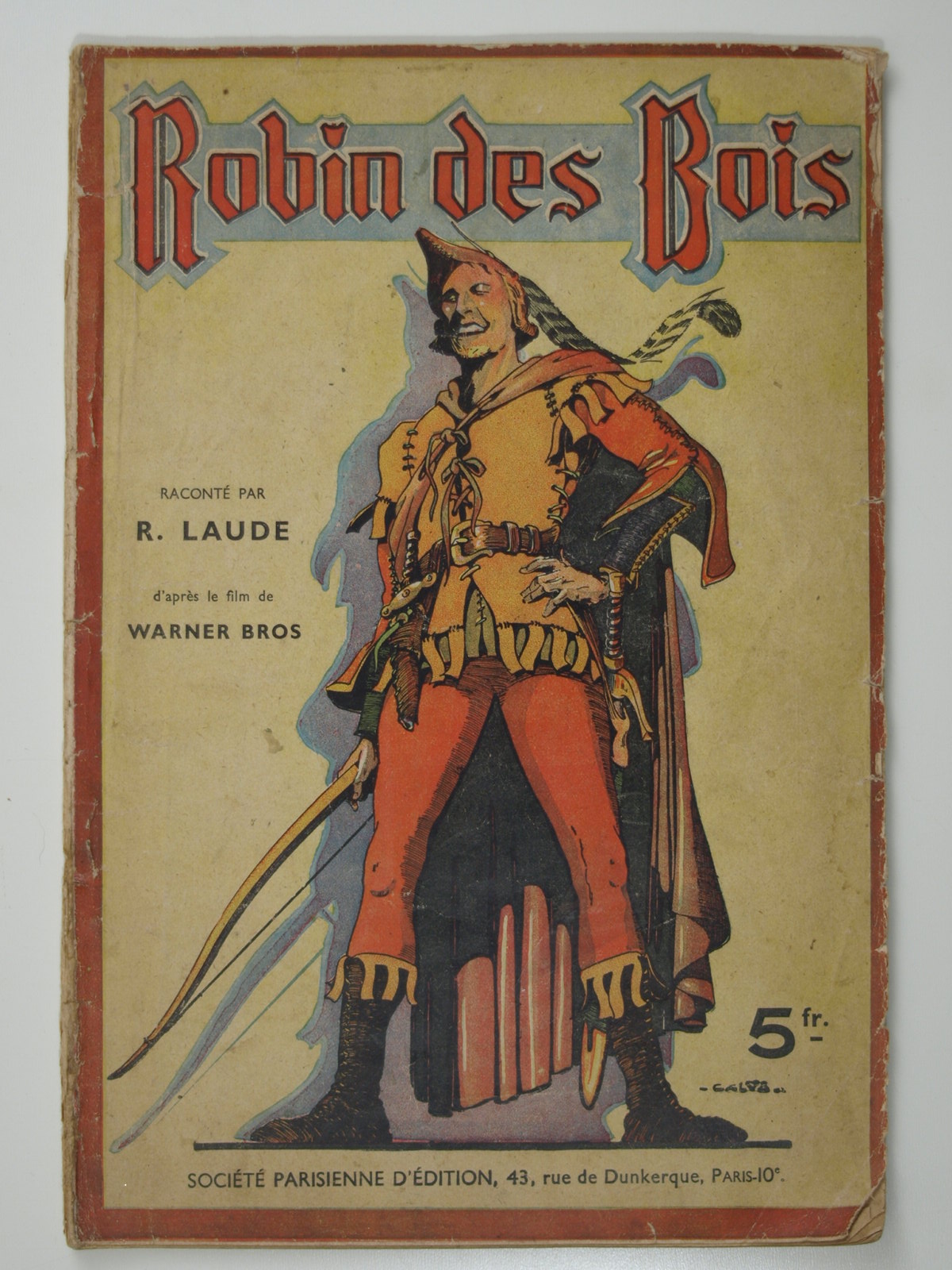 Robin des Bois von Laude R., Calvo (ill.): (1939) | Librairie Aubry