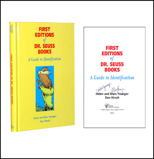 First Editions Of Dr Seuss Books A Guide To Identification By Younger Helen And Marc Dan