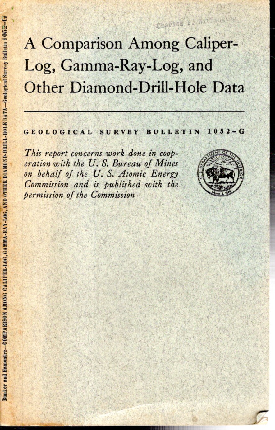 Log, Gamma-Ray-Log, and Other Diamond-Drill-Hole Data (Geological ...