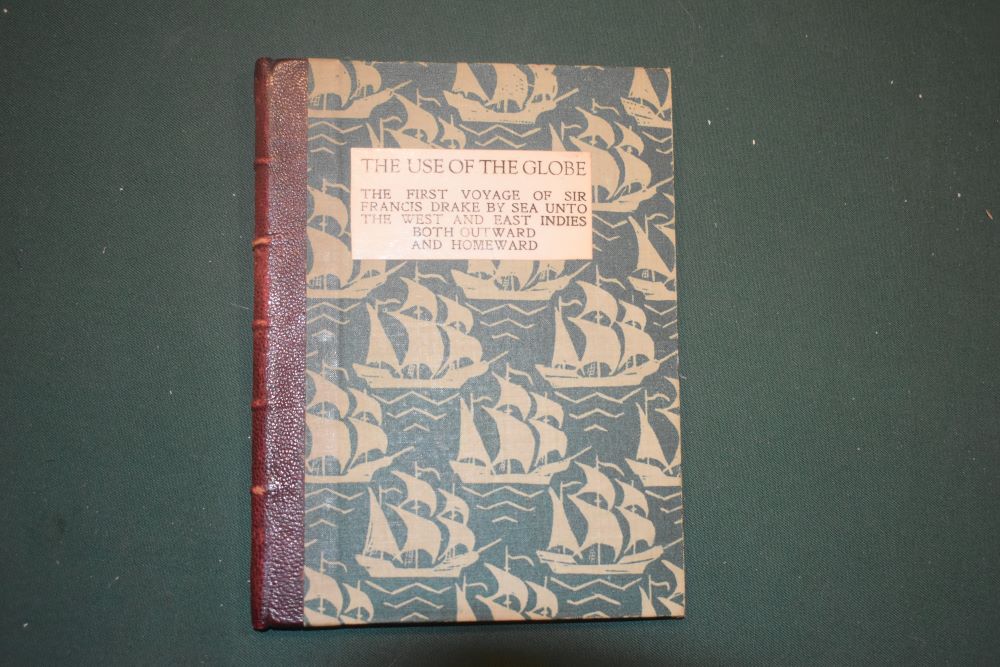 The Use of the Globe: The First Voyage of Sir Francis Drake by Sea unto ...