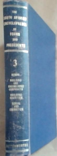 The South African Encyclopaedia of Forms and Precedents other than ...