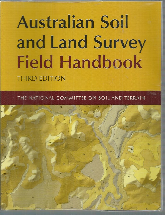 Australian Soil and Land Survey Field Handbook by The National ...