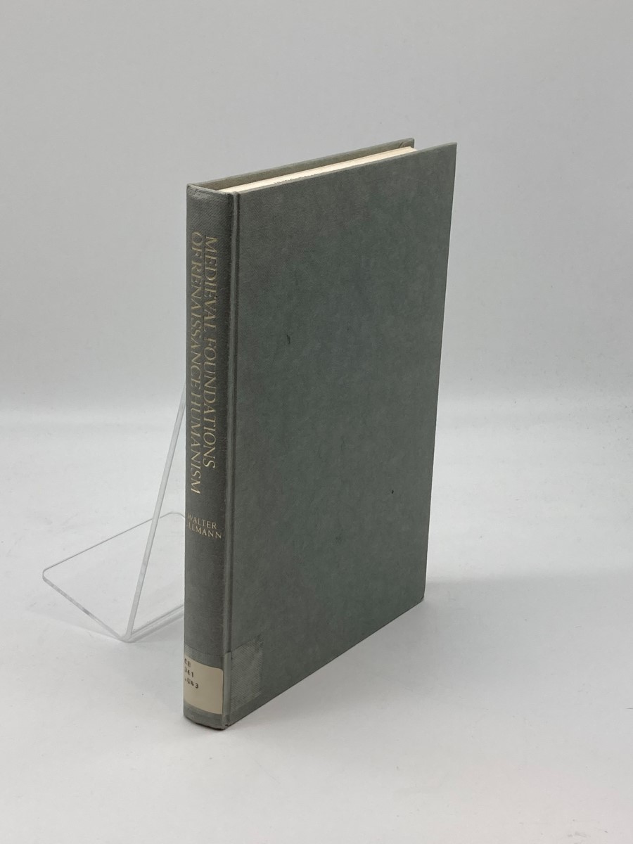 Medieval Foundations of Renaissance Humanism by Walter Ullmann: Good+ ...