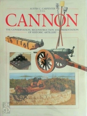 Cannon The Conservation, Reconstruction and Presentation of Historic ...